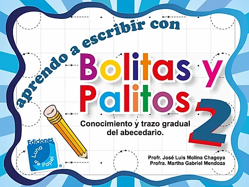 Bolitas y palitos 2 | Librería El Puente