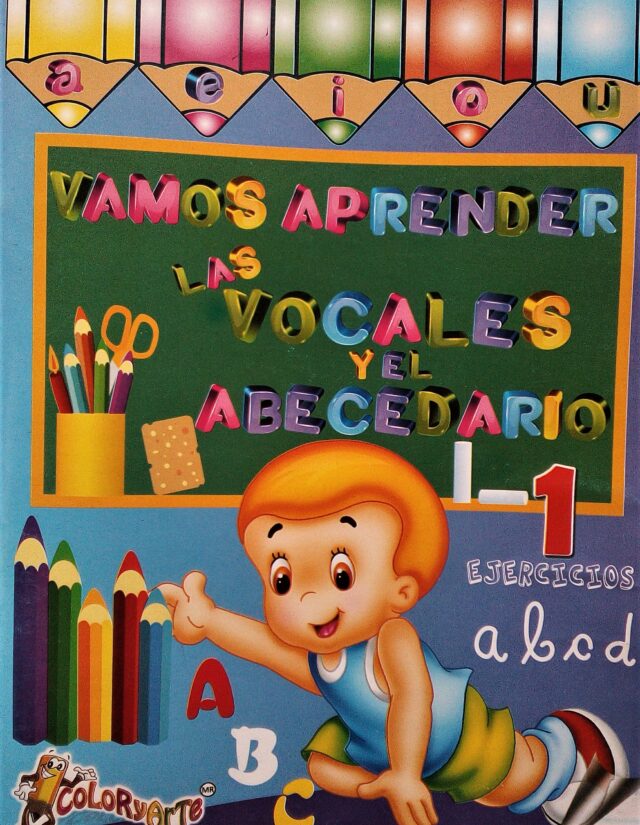 Vamos aprender las vocales y el abecedario 1 | Librería El Puente